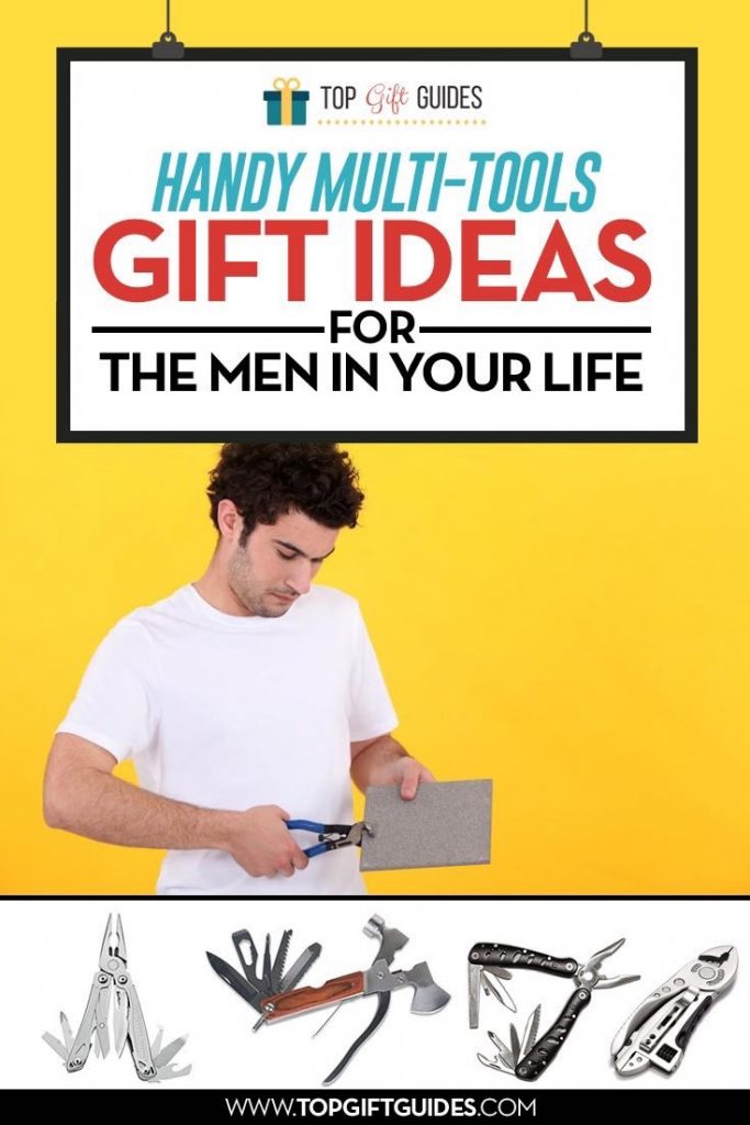 Cool Multi-Tool Gift Ideas for the Men in your Life | Top Gift Guides